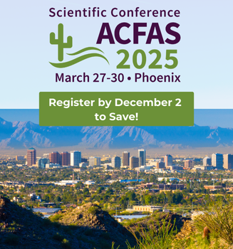 ACFAS - American College of Foot and Ankle Surgeons